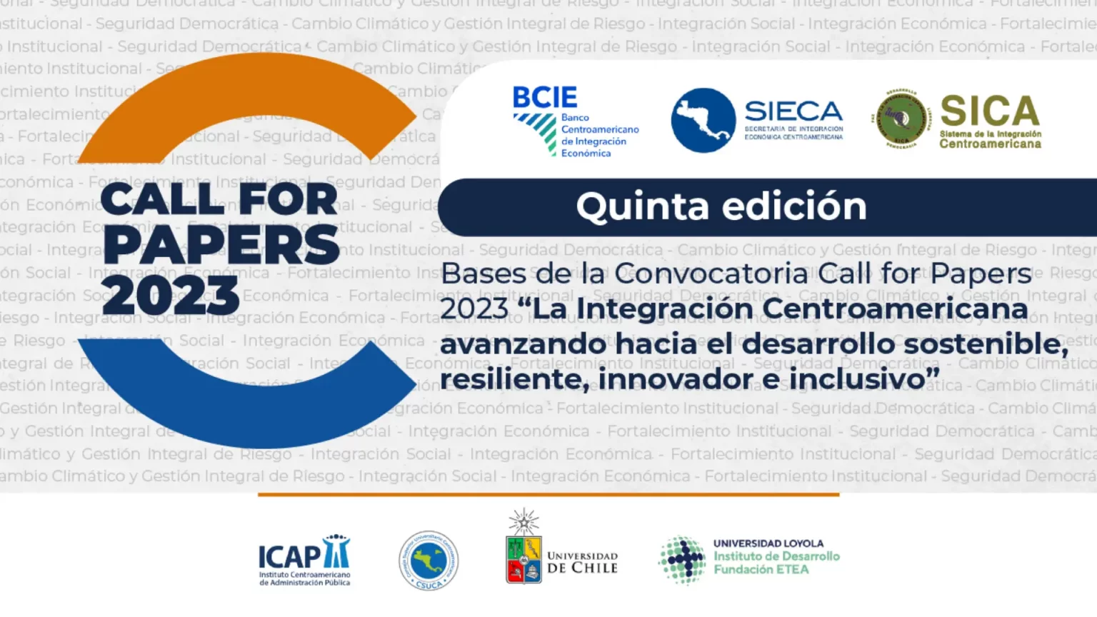 INTERNACIONAL – CALL FOR PAPERS BCIE-SIECA-SICA 2023 – Indesgua