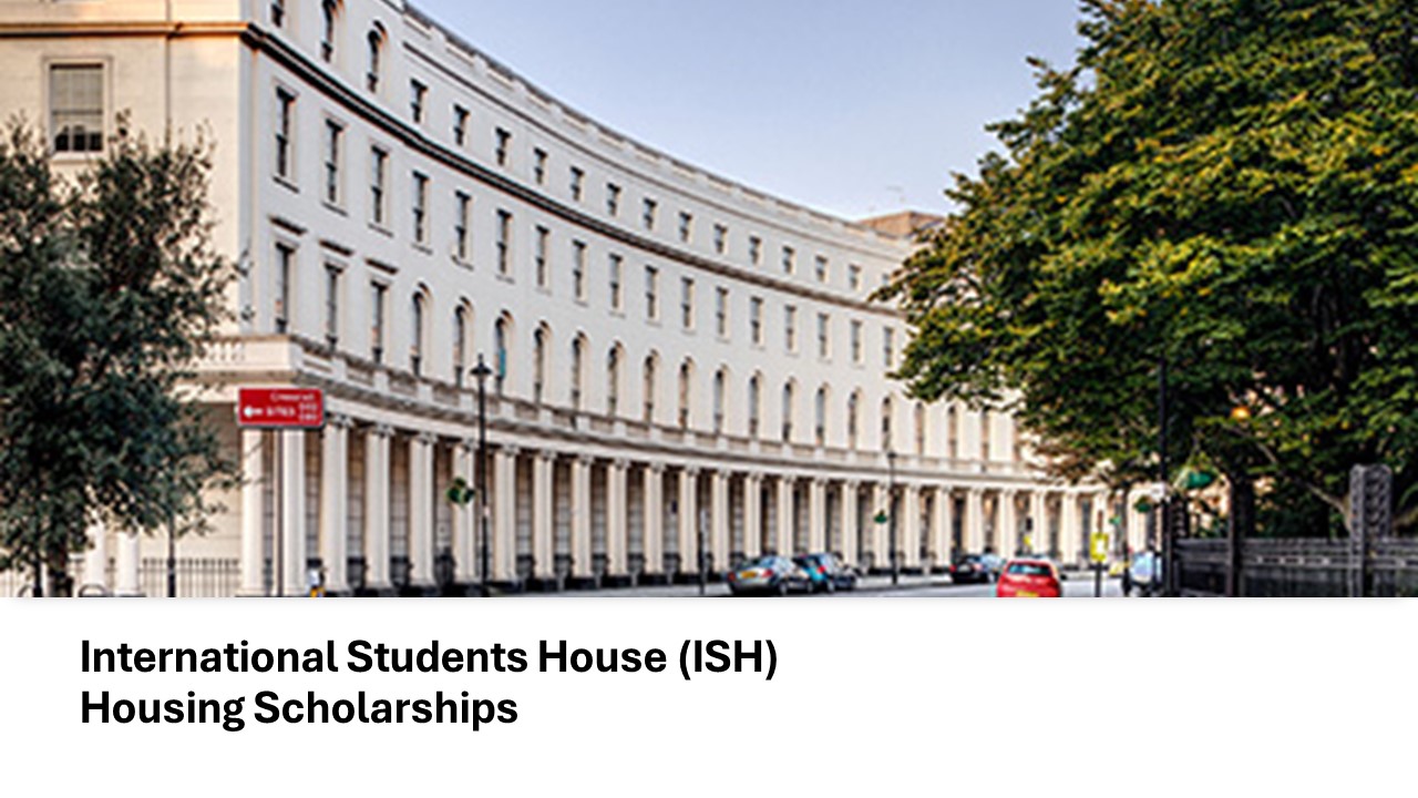 INGLATERRA – BECAS DE ALOJAMIENTO DE LA INTERNATIONAL STUDENTS HOUSE ...